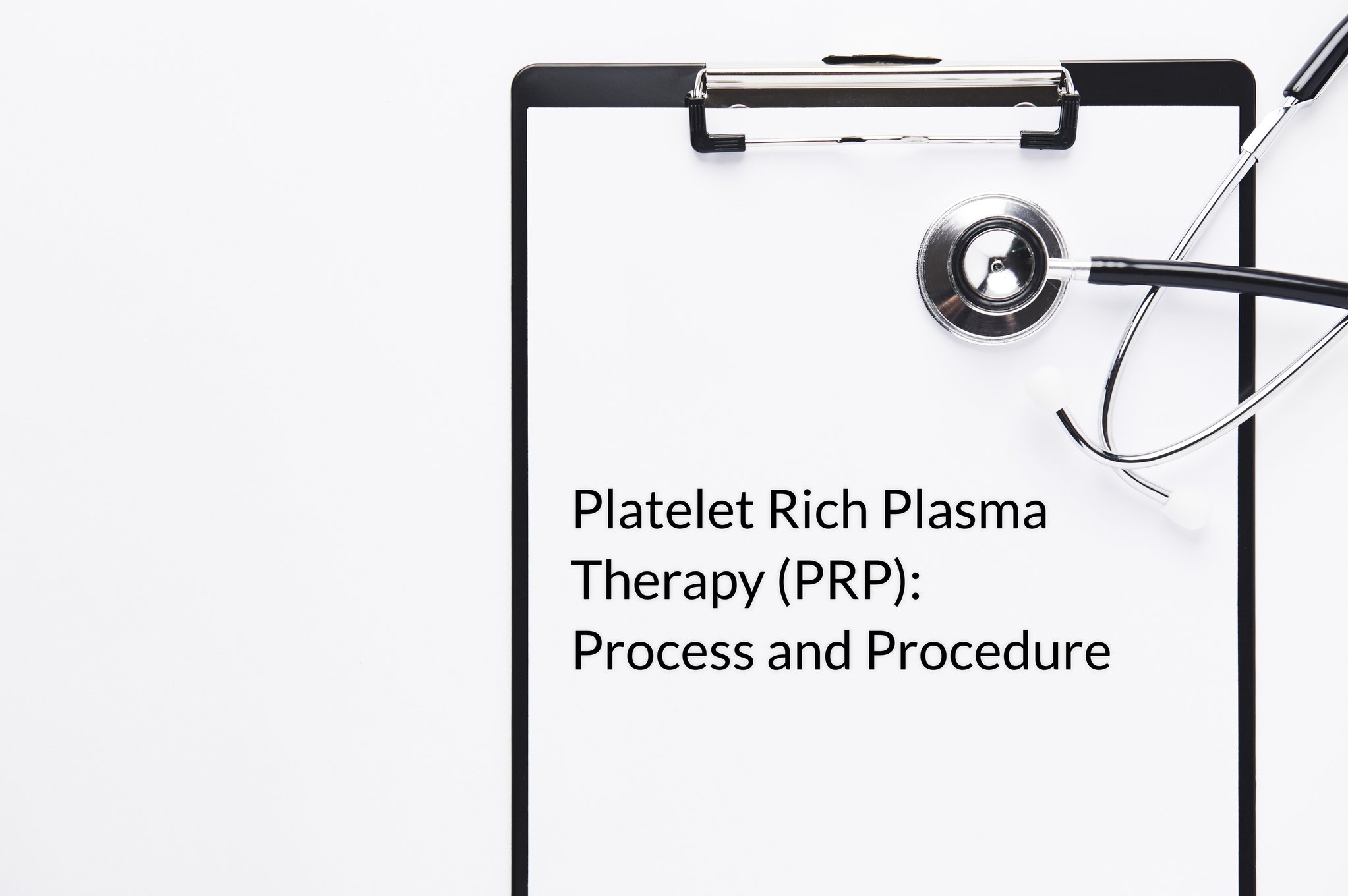 Platelet Rich Plasma Therapy (PRP): Process and Procedures